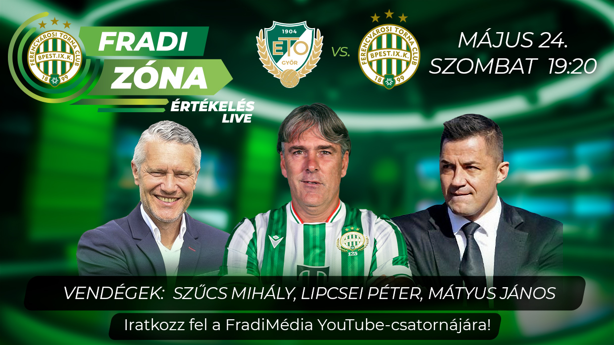 Fradi Zóna vodcast a Győr elleni bajnokin is - Fradi.hu