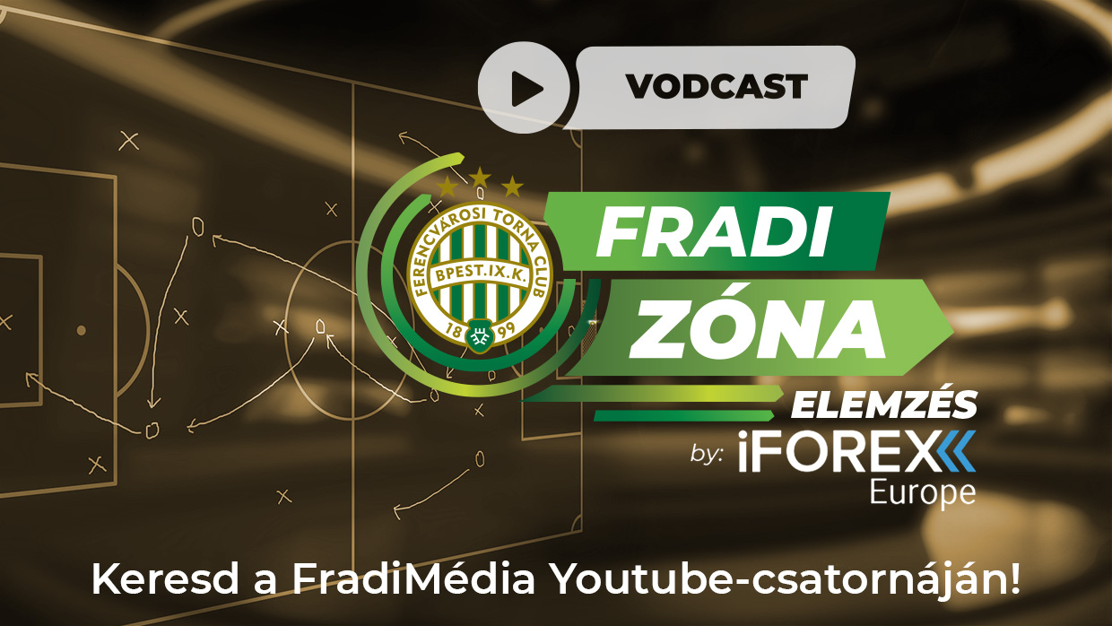 Fradi Zóna Elemzés by iFOREX Europe - az összes epizód! - Fradi.hu