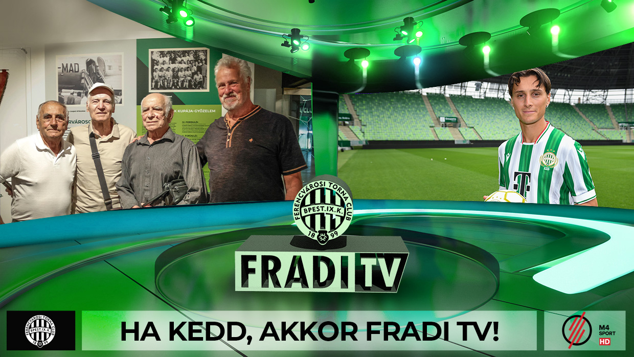Fradi TV: Új 10-esünk és ünnepélyes megnyitó - Fradi.hu