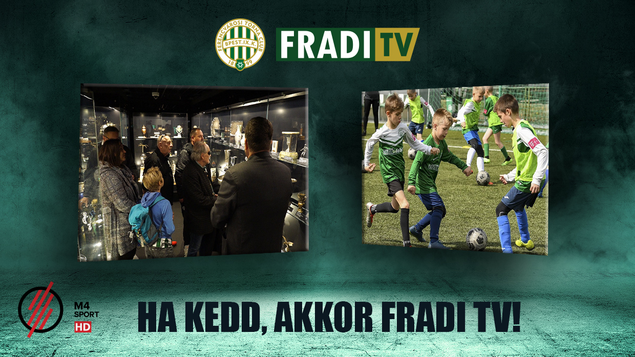 Fradi toborzó és Zöld-fehér kincsek a Fradi TV-ben - Fradi.hu