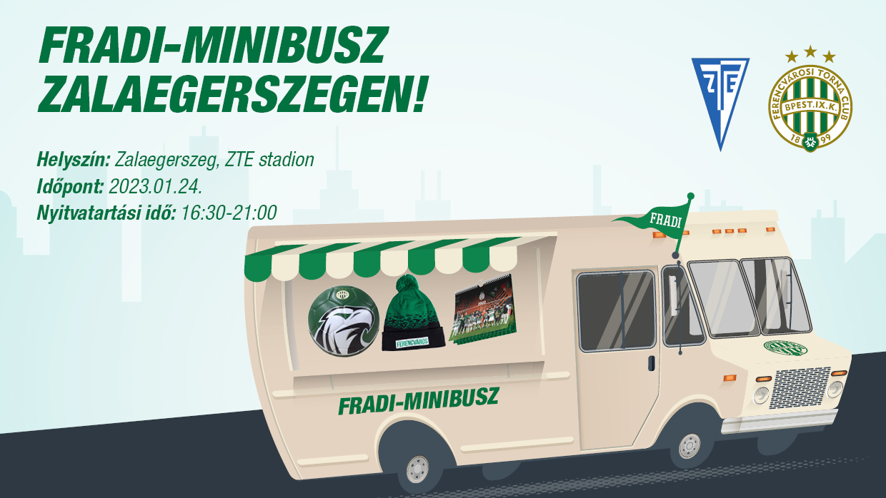 Zalaegerszegen a Fradi-minibusz - Fradi.hu